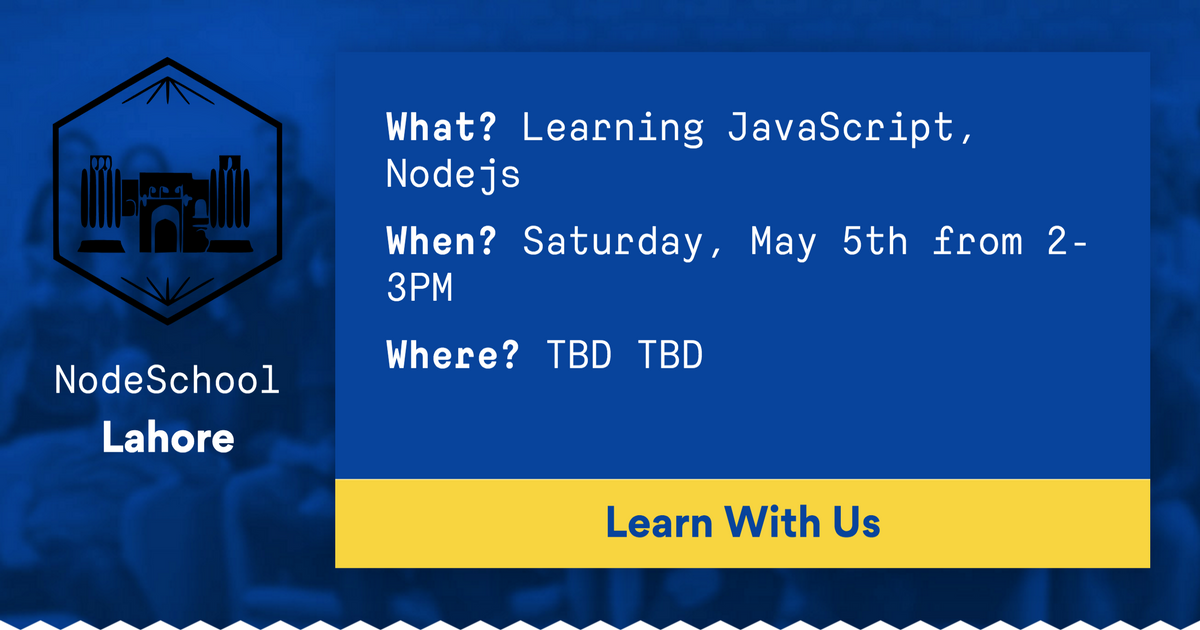 NodeSchool Lahore